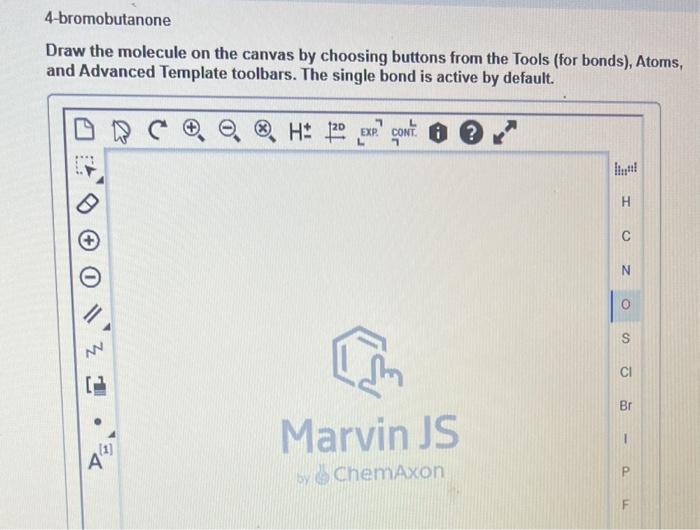 Solved Draw the molecule on the canvas by choosing buttons | Chegg.com