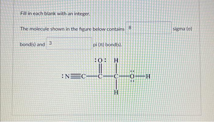 Solved Fill in each blank with an integer. The molecule | Chegg.com