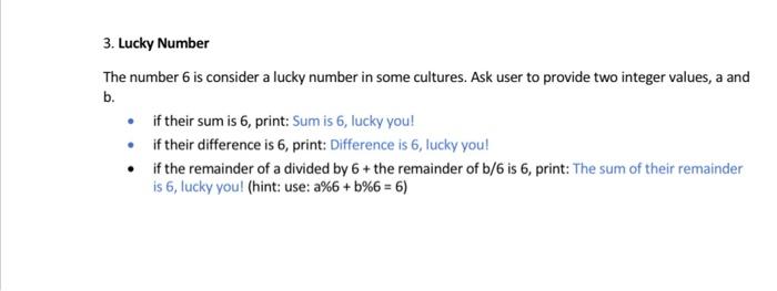 Solved 3. Lucky Number The number 6 is consider a lucky | Chegg.com