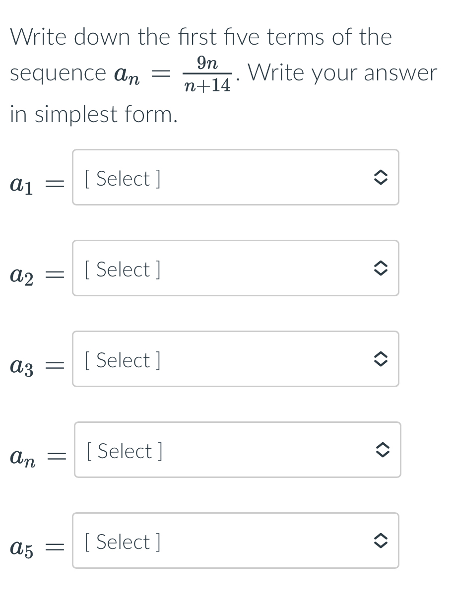 Solved Write down the first five terms of the sequence | Chegg.com