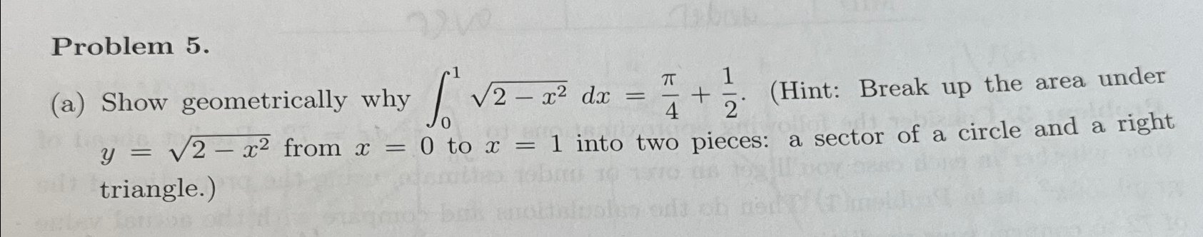 Solved Problem 5.(a) ﻿Show geometrically why | Chegg.com