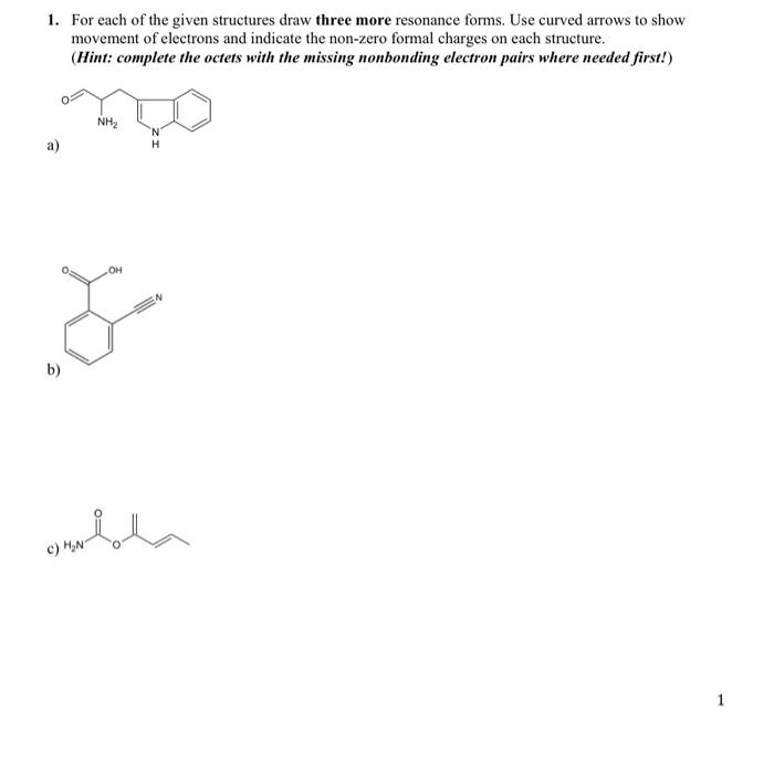 Solved 1. For each of the given structures draw three more | Chegg.com