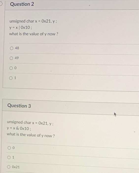Solved D Question 1 1 pts unsigned char x = 0xF, y: x = x