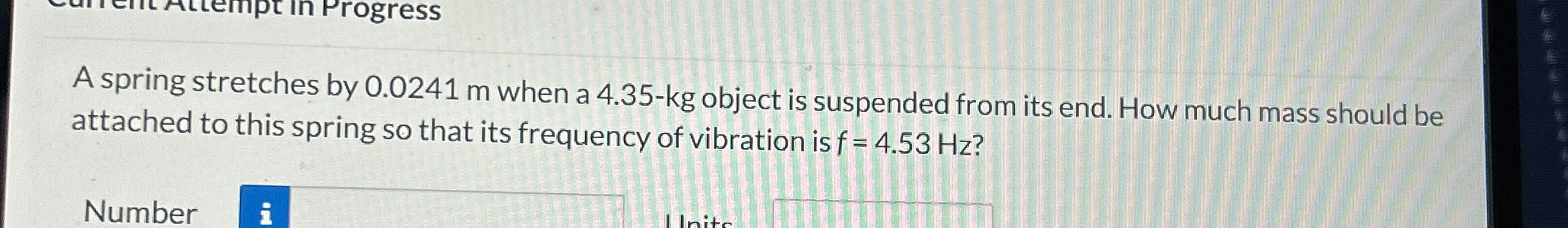 Solved A spring stretches by 0.0241 ﻿m when a 4.35-kg | Chegg.com