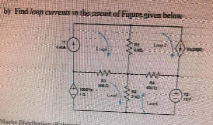 b) Find loop currents in the circuit of Figure given | Chegg.com b) Find loop currents in the circuit of Figure given | Chegg.com