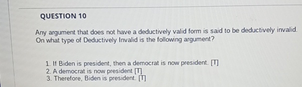 Solved QUESTION 10Any argument that does not have a | Chegg.com