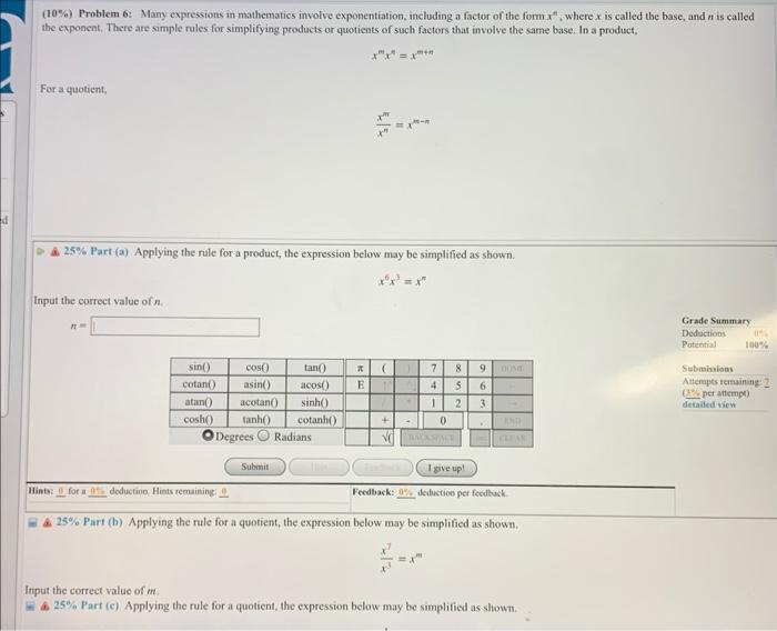 Solved (10\%) Problem 6: Many expressions in mathematics | Chegg.com