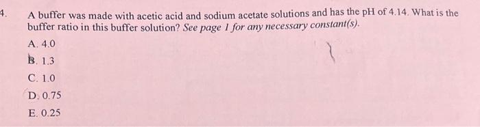 Solved A buffer was made with acetic acid and sodium acetate | Chegg.com