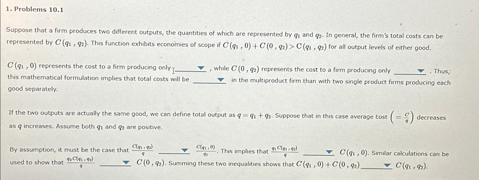 Solved Problems 10.1Suppose that a firm produces two | Chegg.com