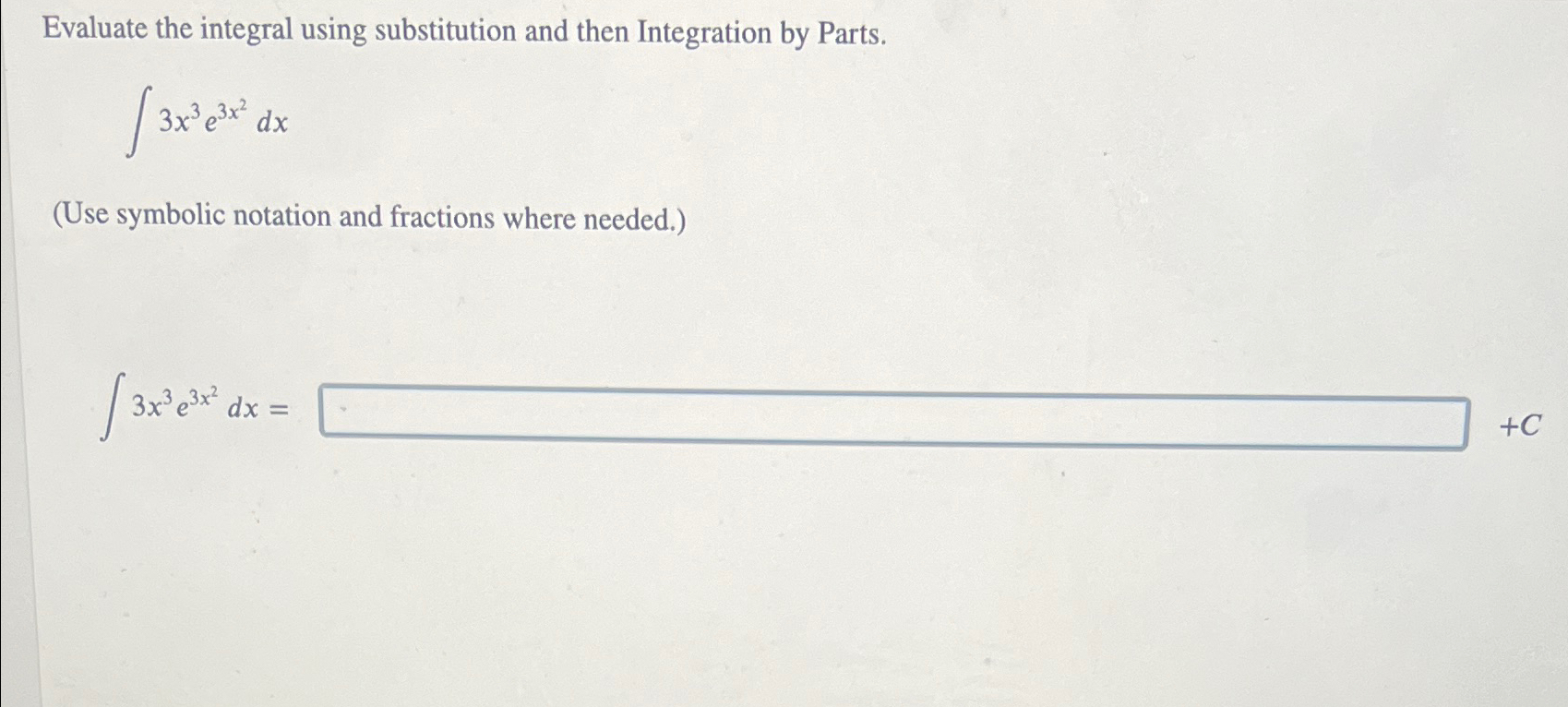 Solved Evaluate the integral using substitution and then | Chegg.com