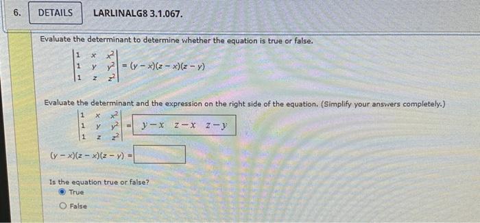 Evaluate the determinant to determine whether the | Chegg.com