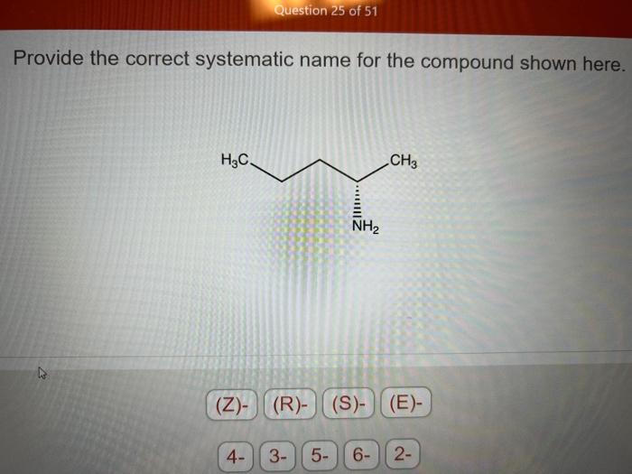 Provide The Correct Systematic Name For The Compound