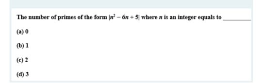 Solved The number of primes of the form \x? - 6n + 5 where n | Chegg.com
