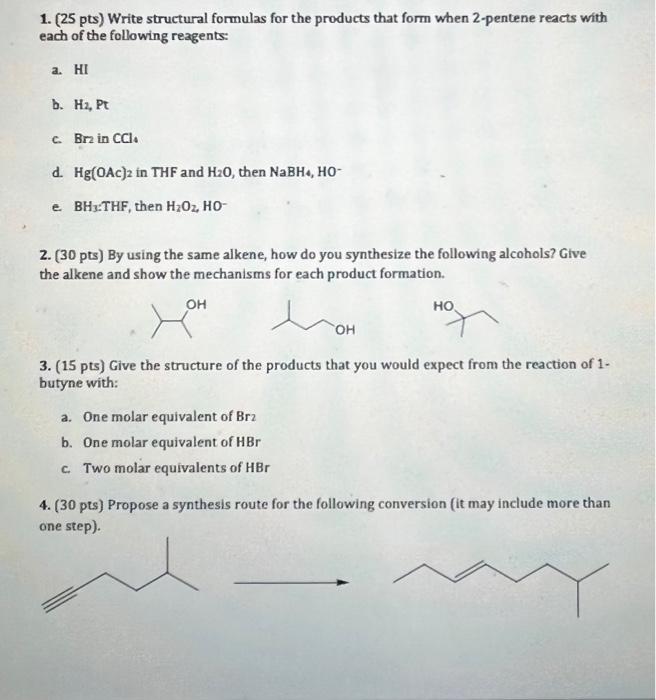 Solved 1. (25 pts) Write structural formulas for the | Chegg.com