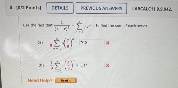 Solved Use the fact that (1−x)21=∑n=1∞nxn−1 to find the sum | Chegg.com