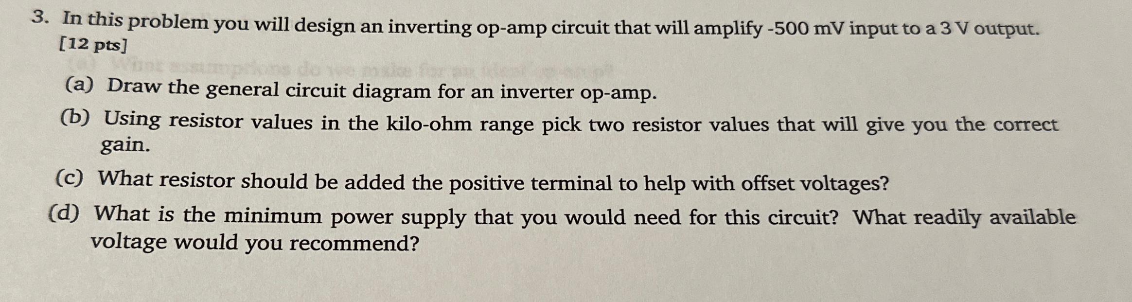 Solved In this problem you will design an inverting op-amp | Chegg.com