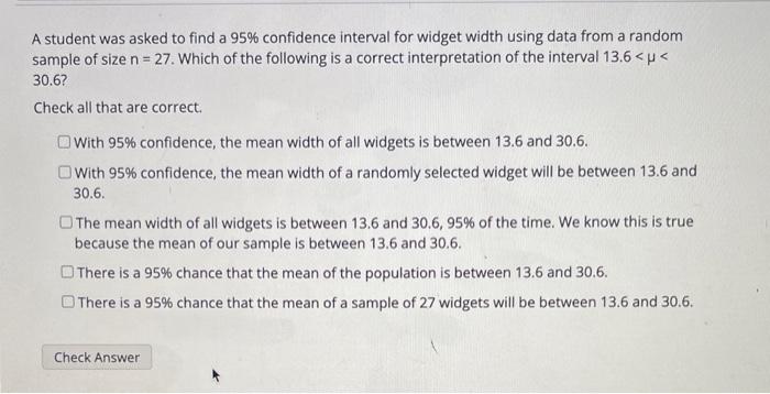 Solved A student was asked to find a 95% confidence interval | Chegg.com
