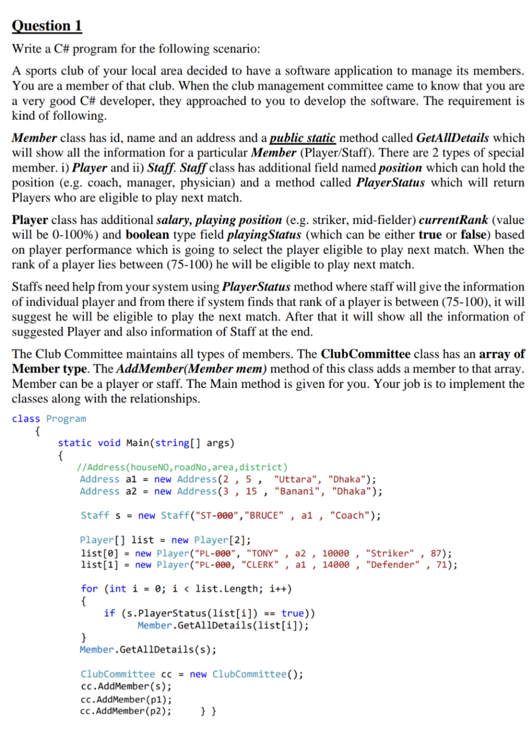 Solved Question 1 Write a C# program for the following | Chegg.com