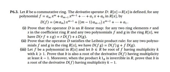 Solved 96.3. Let R be a commutative ring. The derivative | Chegg.com