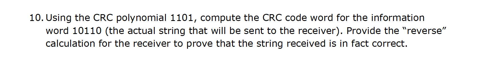 Solved Using the CRC polynomial 1101, ﻿compute the CRC code | Chegg.com