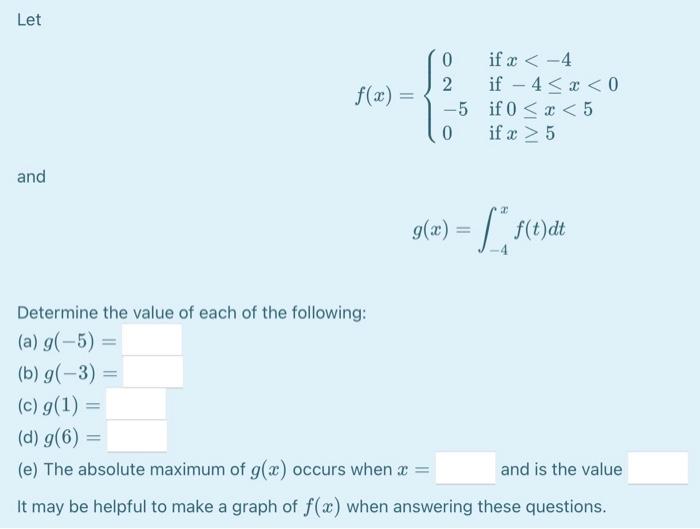 Solved f(x)=⎩⎨⎧02−50 if x