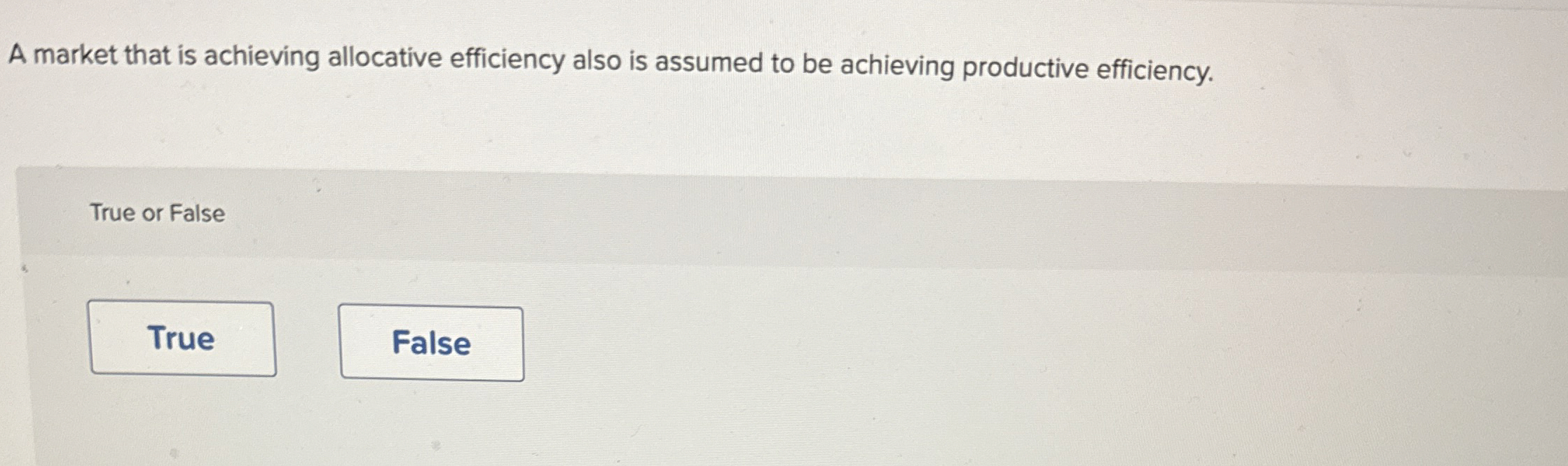 Solved A market that is achieving allocative efficiency also | Chegg.com