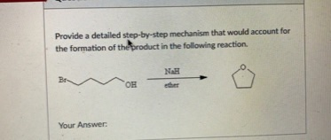 Solved Provide a detailed step-by-step mechanism that would | Chegg.com