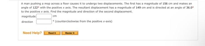 Solved A man pushing a mop across a floor causes it to | Chegg.com