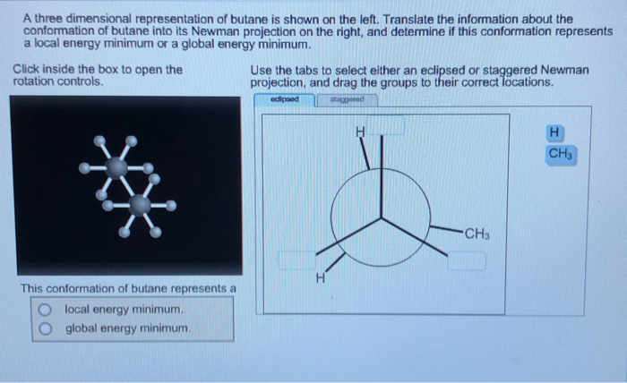 Solved A three dimensional representation of butane is shown | Chegg.com