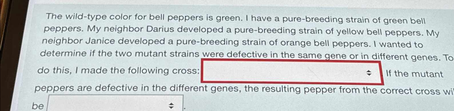 Solved The wild-type color for bell peppers is green. I have | Chegg.com