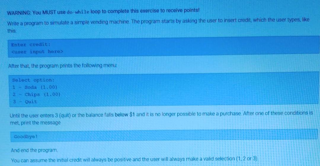 Solved (C++) You MUST use do while loop to complete this | Chegg.com
