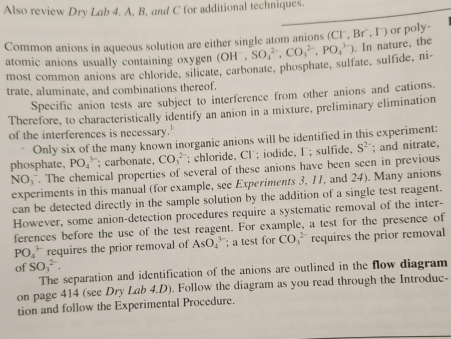 Solved 4. Three anions in this experiment are identified by | Chegg.com