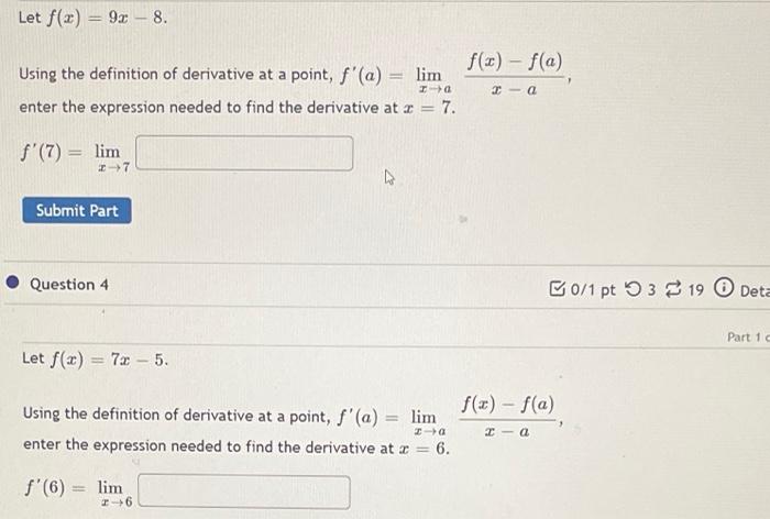Solved Let f(x)=9x−8 Using the definition of derivative at a | Chegg.com Solved Let f(x)=9x−8 Using the definition of derivative at a | Chegg.com