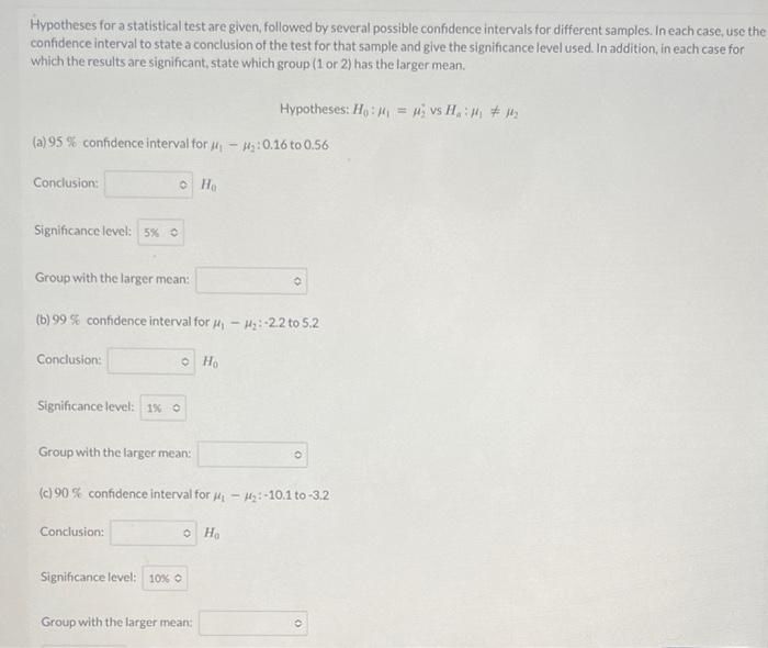 Solved Hypotheses For A Statistical Test Are Given Followed 3653