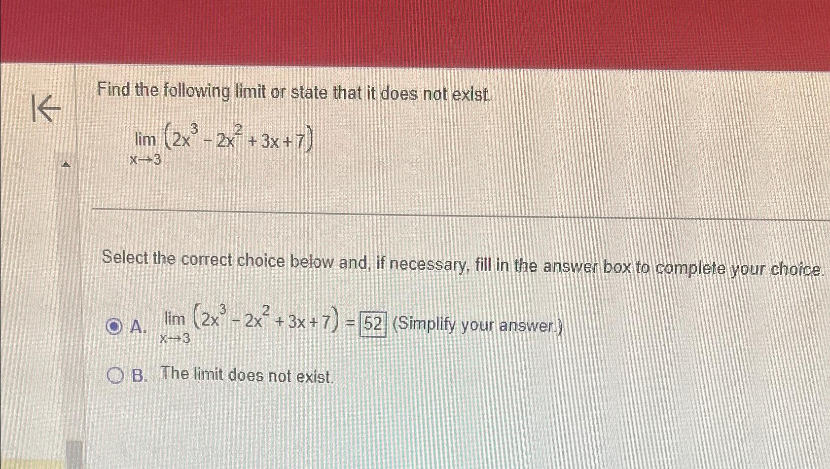 Solved Find the following limit or state that it does not | Chegg.com
