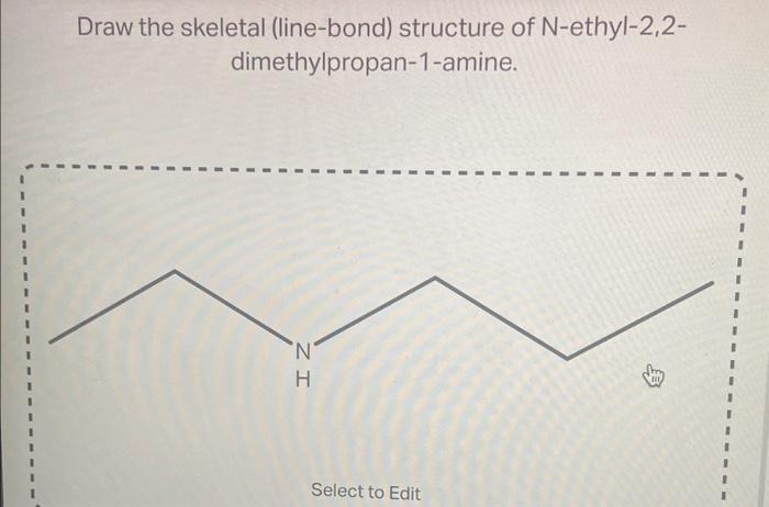 Solved Draw the skeletal (line-bond) structure of | Chegg.com