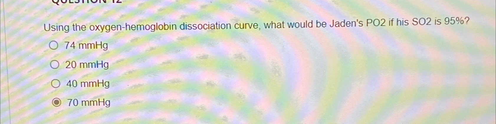 Solved Using the oxygen-hemoglobin dissociation curve, what | Chegg.com