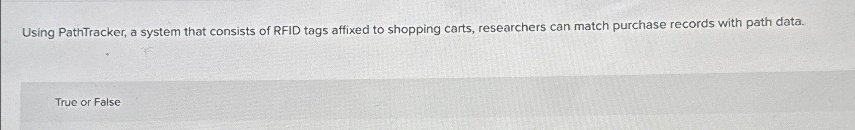 Solved Using PathTracker, a system that consists of RFID | Chegg.com