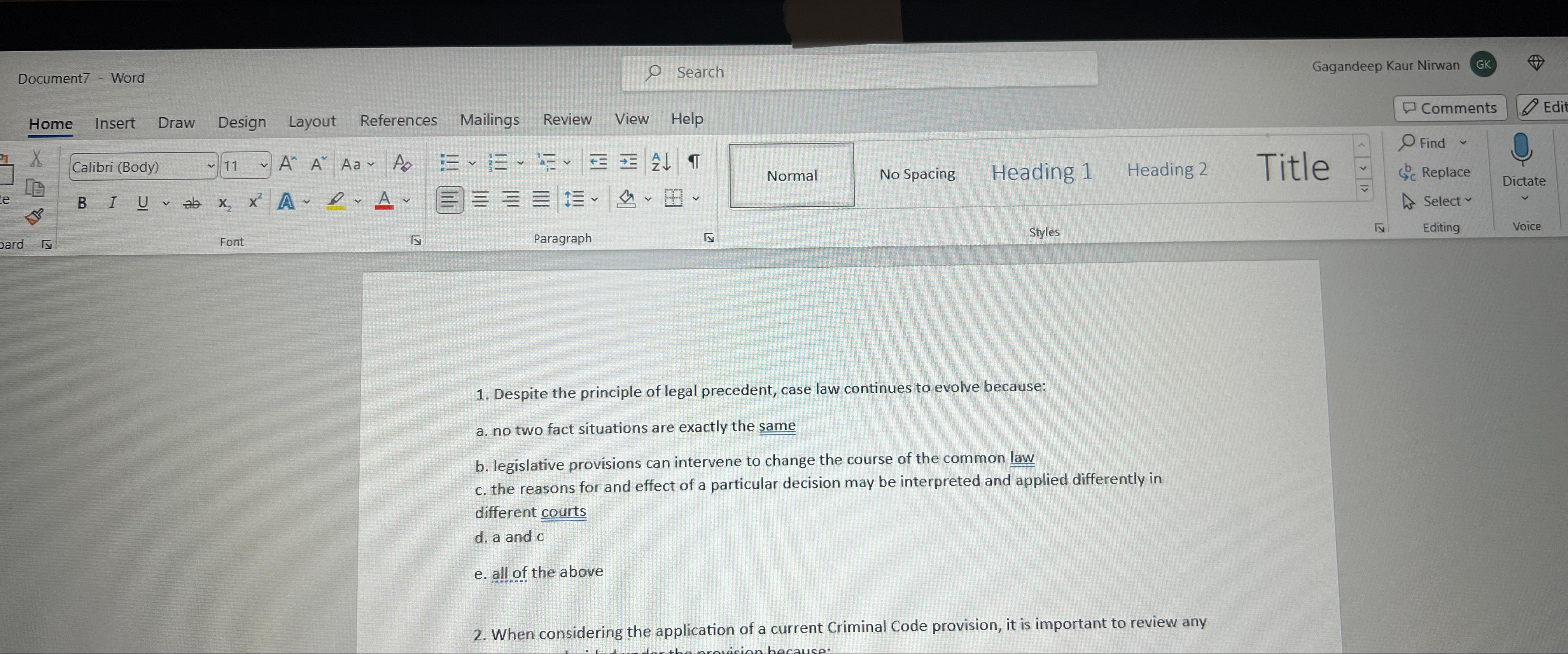 Solved Despite the principle of legal precedent, case law | Chegg.com