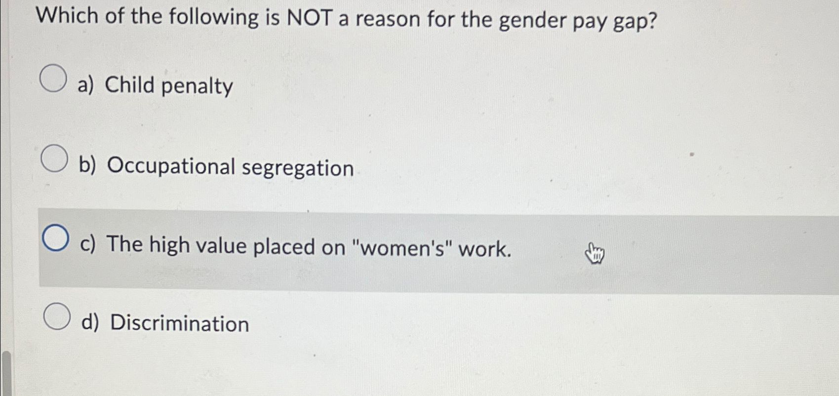 Solved Which of the following is NOT a reason for the gender | Chegg.com