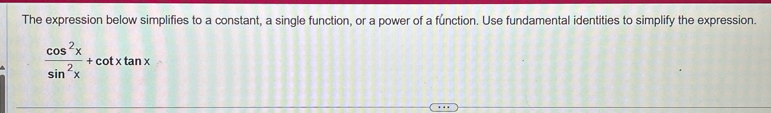 Solved The expression below simplifies to a constant, a | Chegg.com