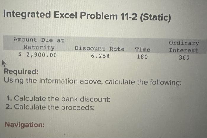 Solved Integrated Excel Problem 11-2 (Static) Required: | Chegg.com