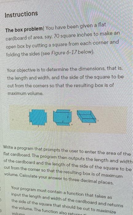 Solved Instructions The box problemſ You have been given a | Chegg.com