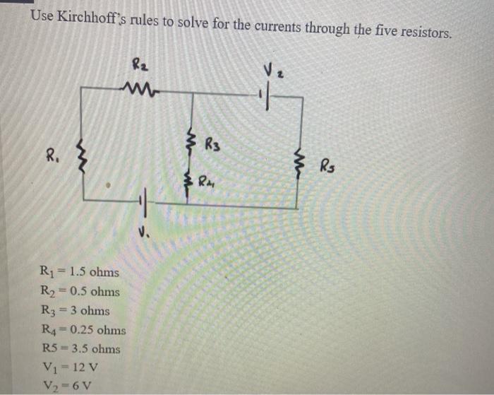 Solved Use Kirchhoff's rules to solve for the currents | Chegg.com