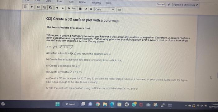 [solved] Python Code Q3 Create A 3d Surface Plot With A Co