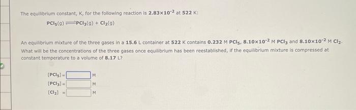 Solved Consider the reaction: P(s)+5/2Cl2( g)⇌PCl5( g) Write | Chegg.com