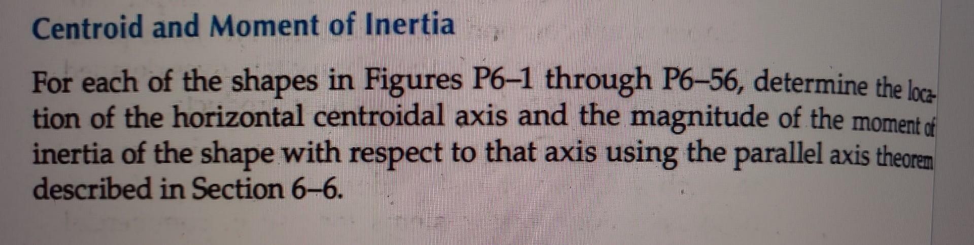 Solved Centroid and Moment of Inertia For each of the shapes | Chegg.com