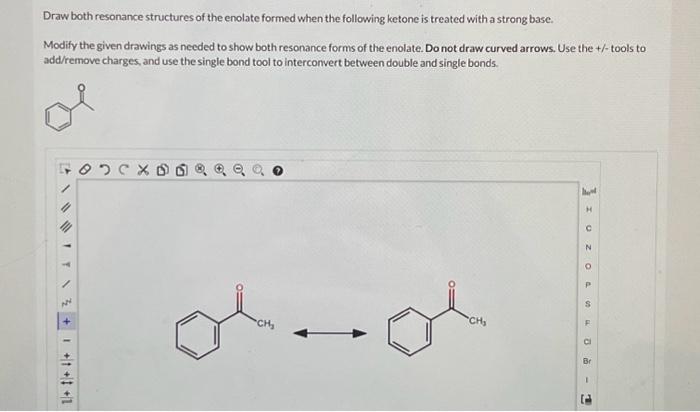 Solved Draw both resonance structures of the enolate formed | Chegg.com