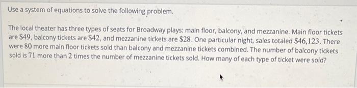 Solved Use a system of equations to solve the following | Chegg.com