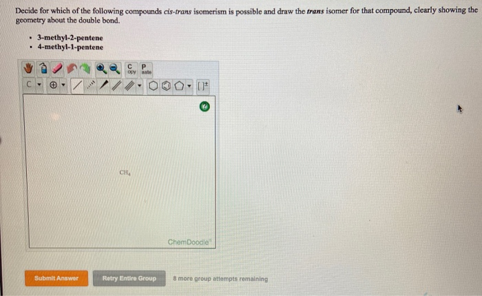 Solved Decide for which of the following compounds cis-trans | Chegg.com